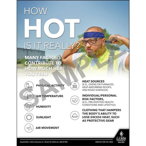 J J Keller How Hot Is It Really Workplace Safety Training Poster
